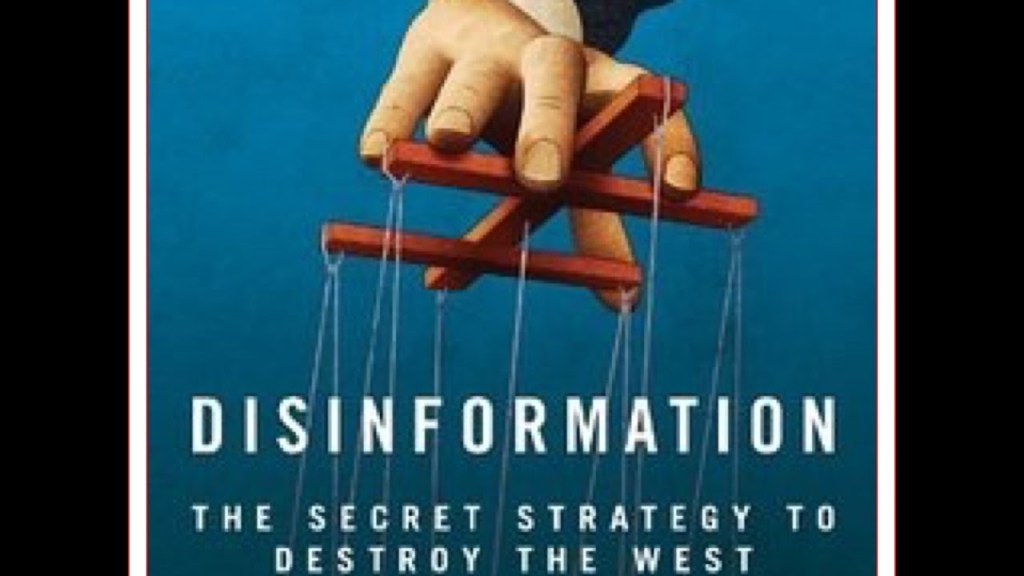 Soviet Active Measures (1984) Still relevant today – Alan Malcher
